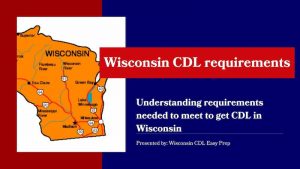 How To Get A CDL In Wisconsin: Requirements, Process & Costs